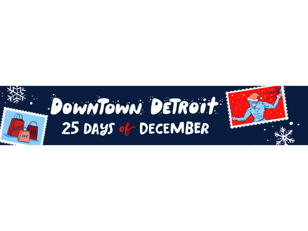 Downtown Detroit 25 Days of December - Discover Detroit Art